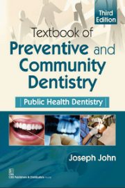 Textbook of Preventive and Community Dentistry, 3rd Edition