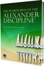 The 20 Principles of the Alexander Discipline, Volume 1 %