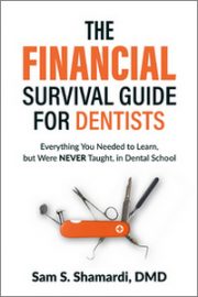 The Financial Survival Guide for Dentists
